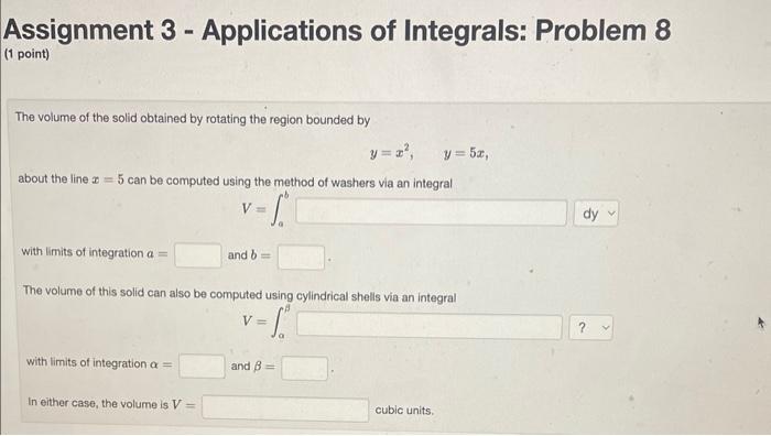 Assignment 3 - Applications of Integrals: Problem 8 1 | Chegg.com