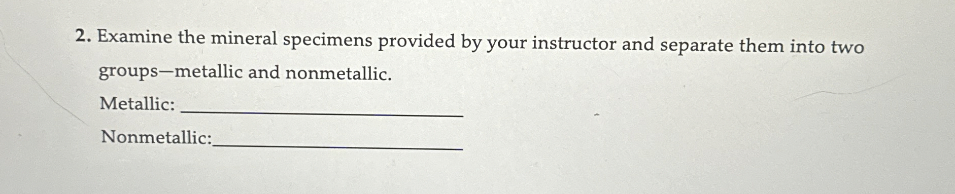 Solved Examine the mineral specimens provided by your | Chegg.com