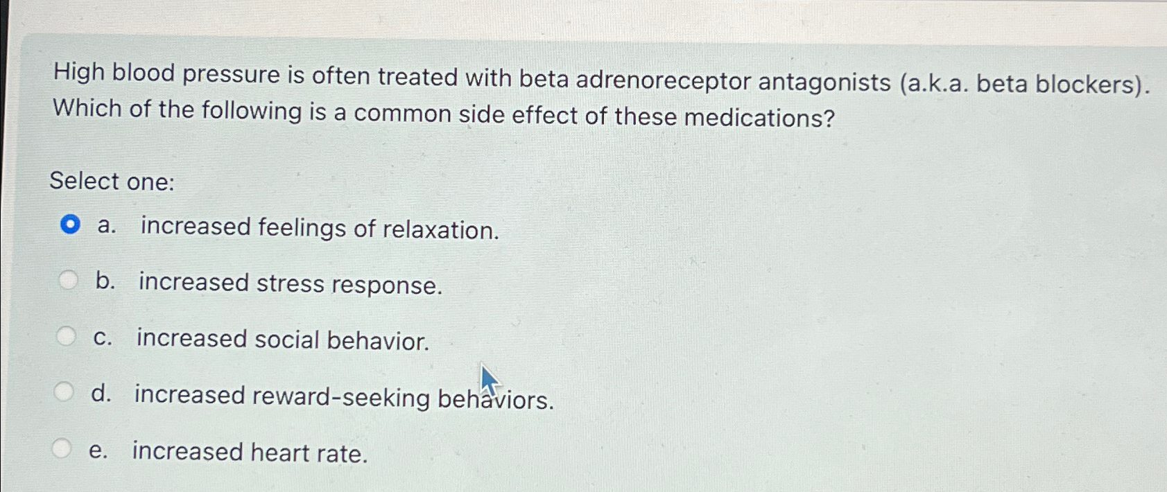 Solved High blood pressure is often treated with beta | Chegg.com