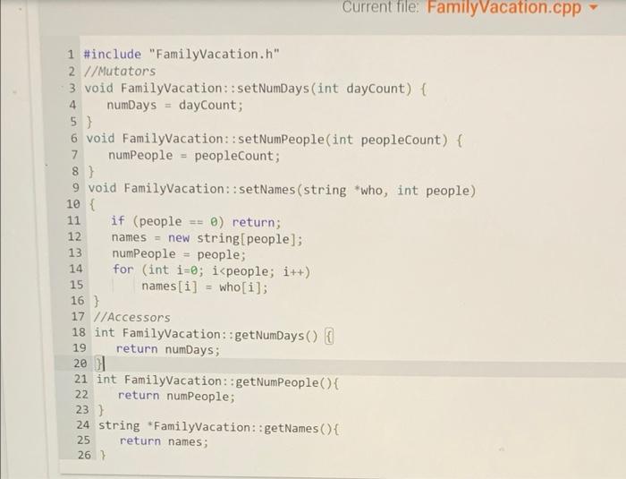 Solved Given a class Familyvacation below - Define three | Chegg.com