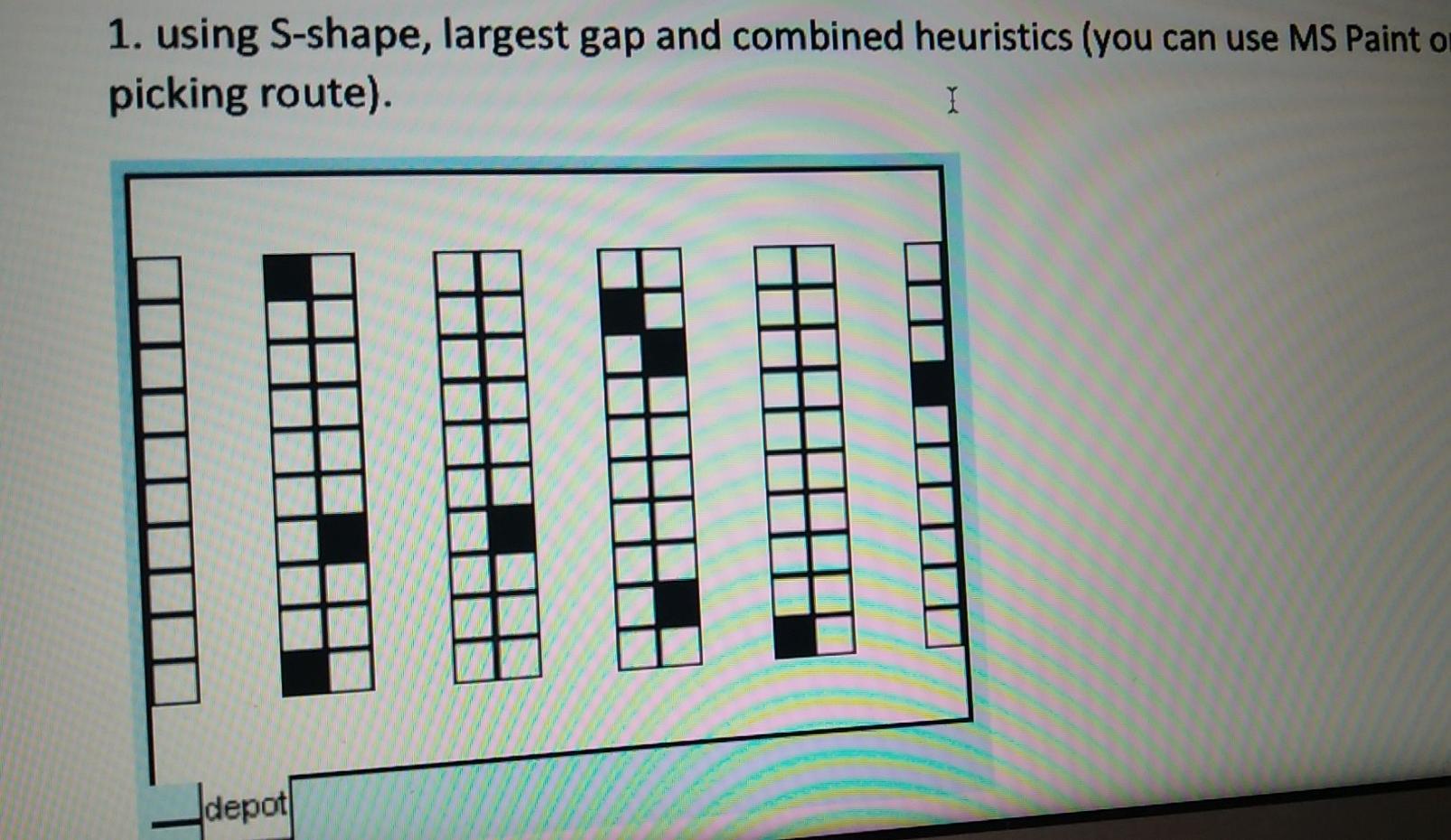 Solved draw the corresponding picking routes please | Chegg.com