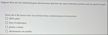 Solved Suppose there are two nonhomologous chromosomes that | Chegg.com