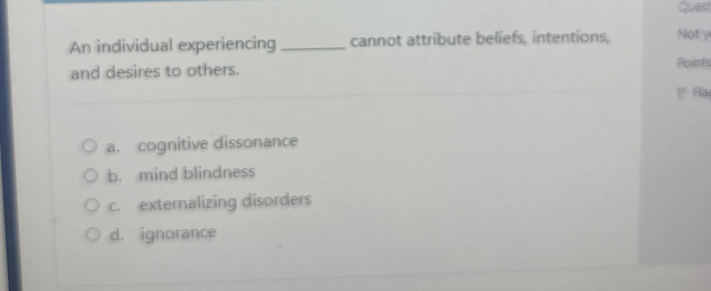 Solved An individual experiencing ﻿cannot attribute | Chegg.com
