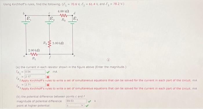 Solved Using Kirchhoff's rules, find the following. (₁ = | Chegg.com