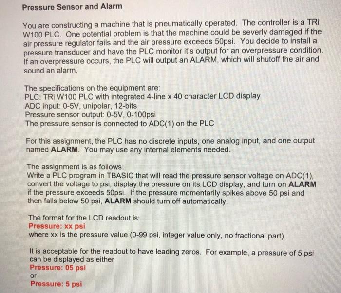 Solved Pressure Sensor and Alarm a You are constructing a | Chegg.com