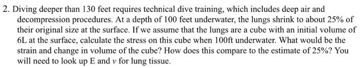 Solved 2. Diving deeper than 130 feet requires technical | Chegg.com