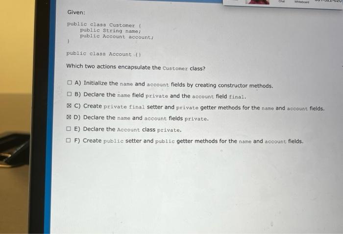 Solved public class Customer if public String name; public | Chegg.com Solved public class Customer if public String name; public | Chegg.com