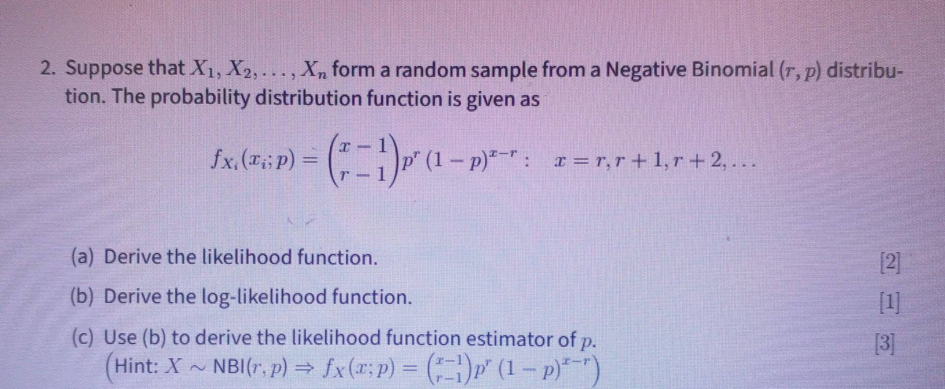 Solved 2. Suppose that X1,X2,…,Xn form a random sample from | Chegg.com