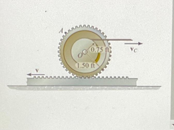 Solved Determine The Angular Velocity Of The Gear At The