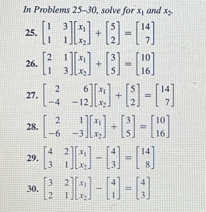 Solved In Problems 25-30, solve for x1 and x2 25. | Chegg.com