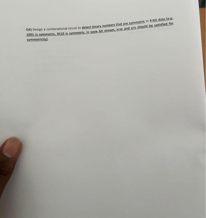 Solved Q4 Design A Combinational Circuit To Detect Binary