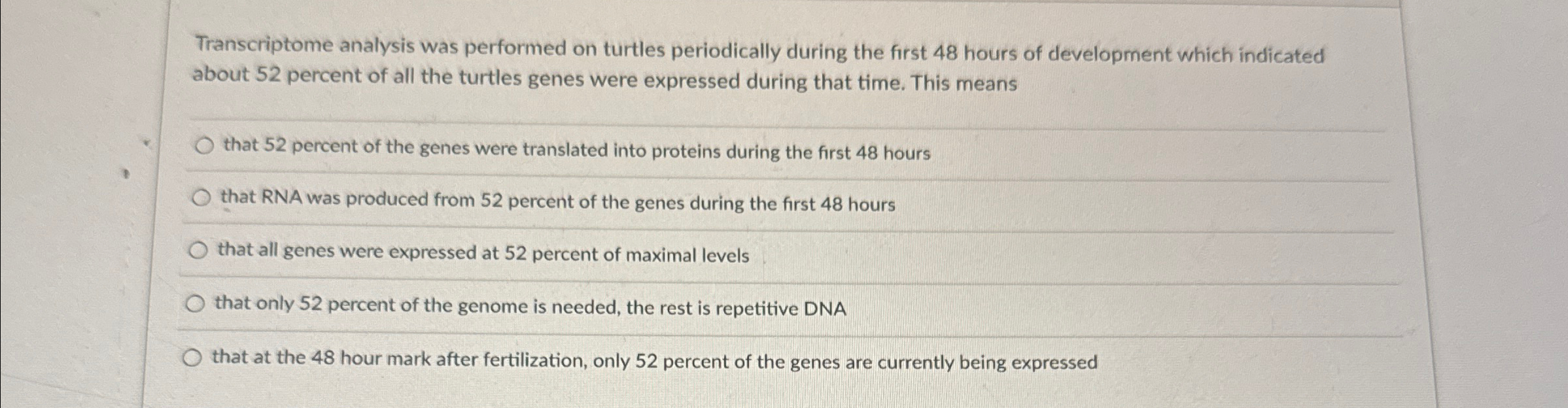 Solved Transcriptome analysis was performed on turtles | Chegg.com