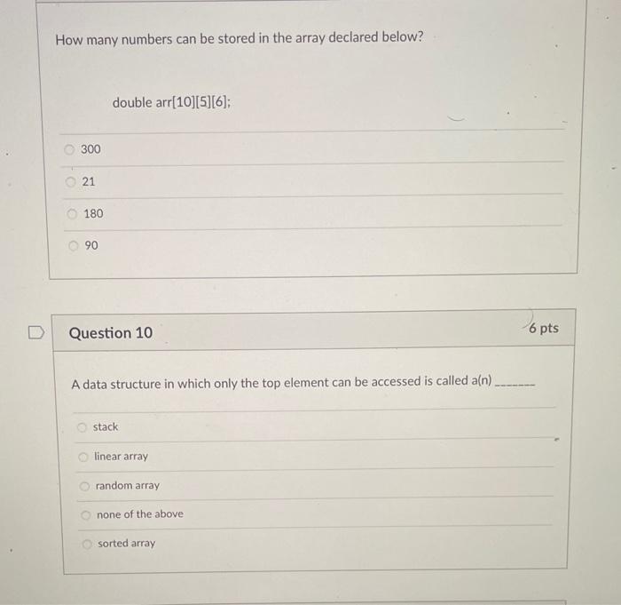 Solved How many numbers can be stored in the array declared | Chegg.com