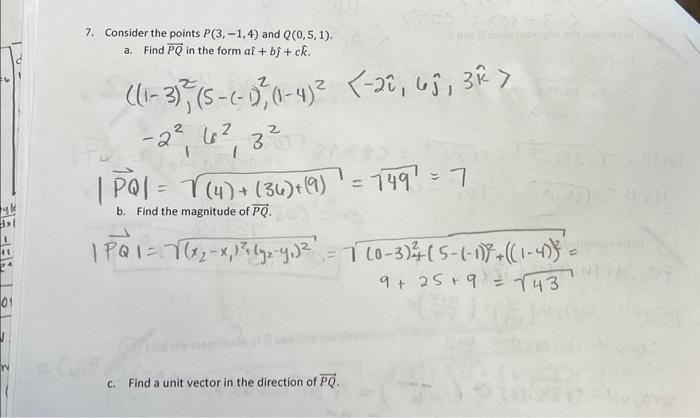 Solved 7. Consider the points P(3,−1,4) and Q(0,5,1). a. | Chegg.com