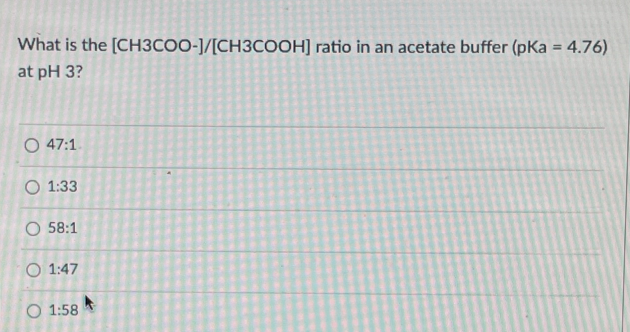 Solved What is the CH3COO -CH3COO H ﻿ratio in an acetate | Chegg.com
