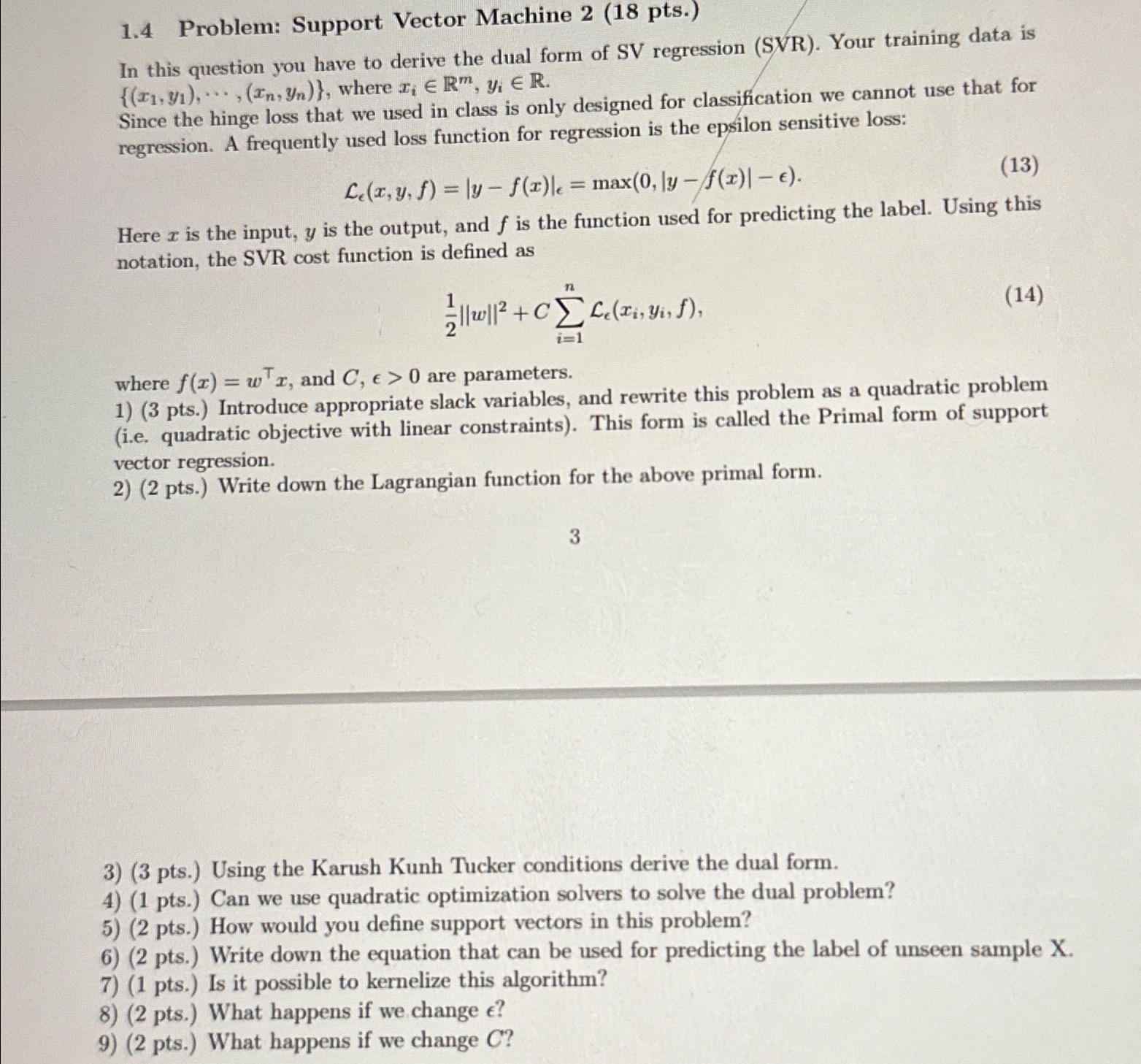 Solved 1.4 ﻿Problem: Support Vector Machine 2 (18 ﻿pts.)In | Chegg.com
