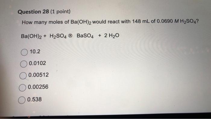 Solved How many moles of Ba(OH)2 would react with 148 mL of | Chegg.com