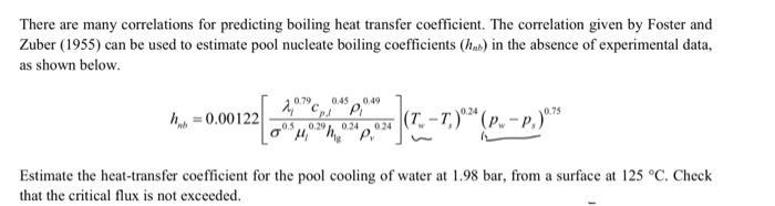 Solved There are many correlations for predicting boiling | Chegg.com