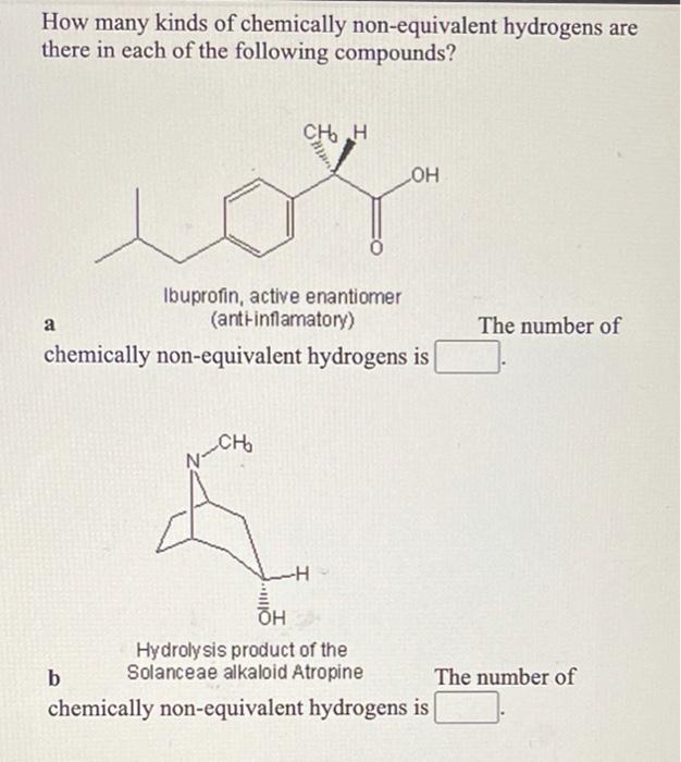 Solved How many kinds of chemically non-equivalent hydrogens | Chegg.com