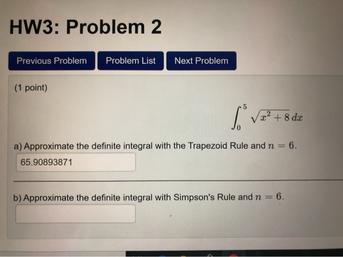 Solved HW3: Problem 2 Previous Problem Problem List Next | Chegg.com Solved HW3: Problem 2 Previous Problem Problem List Next | Chegg.com