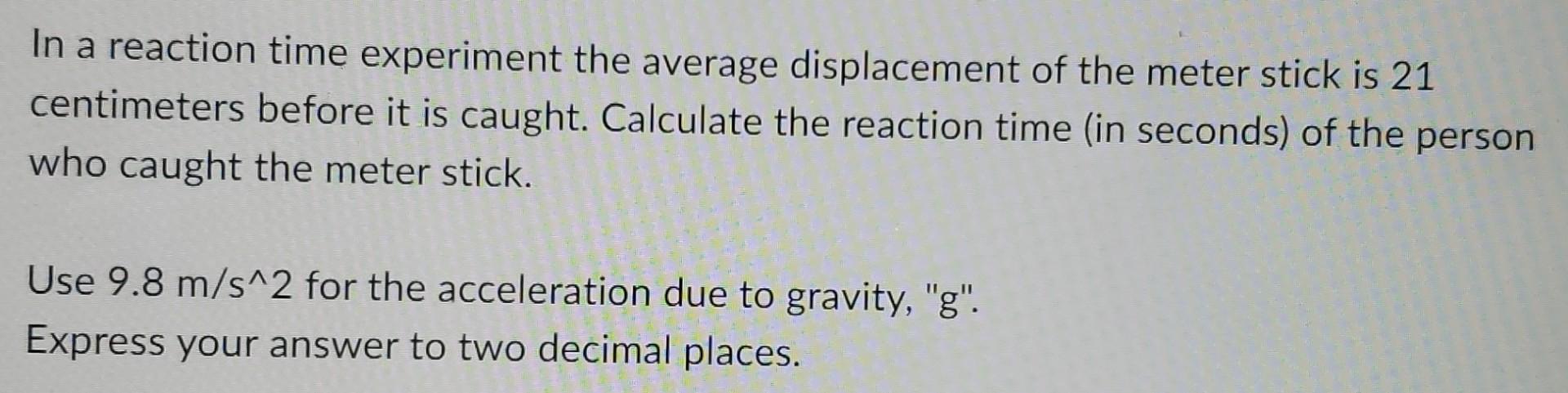 Solved In a reaction time experiment the average | Chegg.com