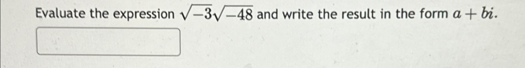 Solved Evaluate the expression -32-482 ﻿and write the result | Chegg.com