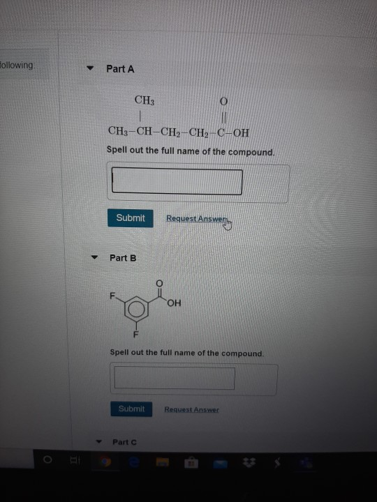 Solved following Part A CH3 1 CH3-CH-CH2-CH2-C-OH Spell out | Chegg.com