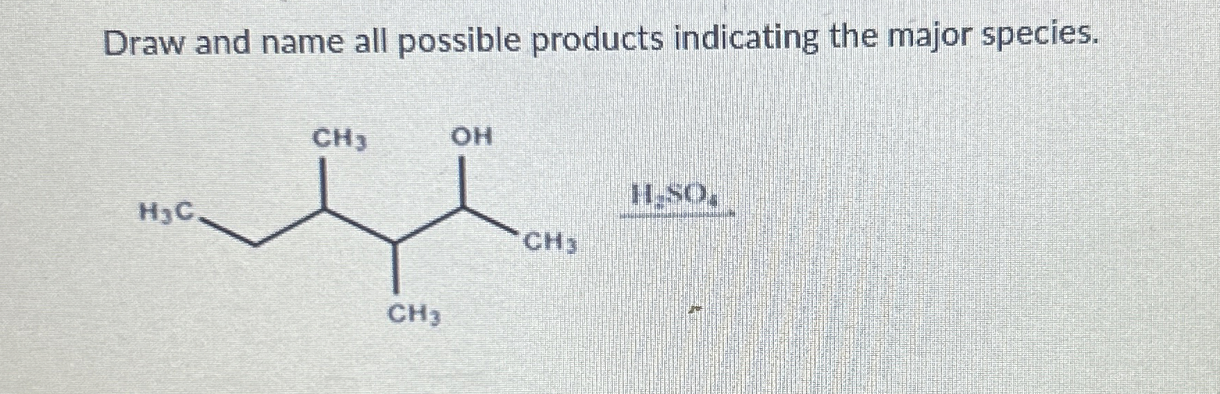 Solved Draw and name all possible products indicating the | Chegg.com