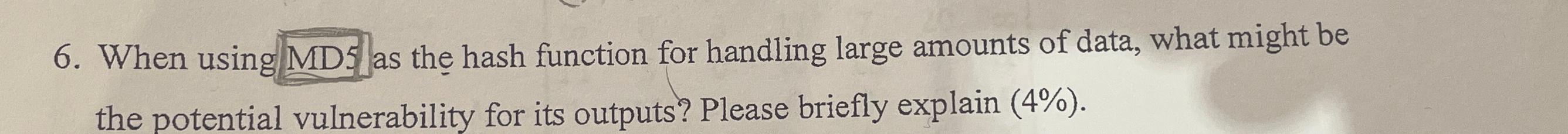 Solved When using MD5 ﻿as the hash function for handling | Chegg.com