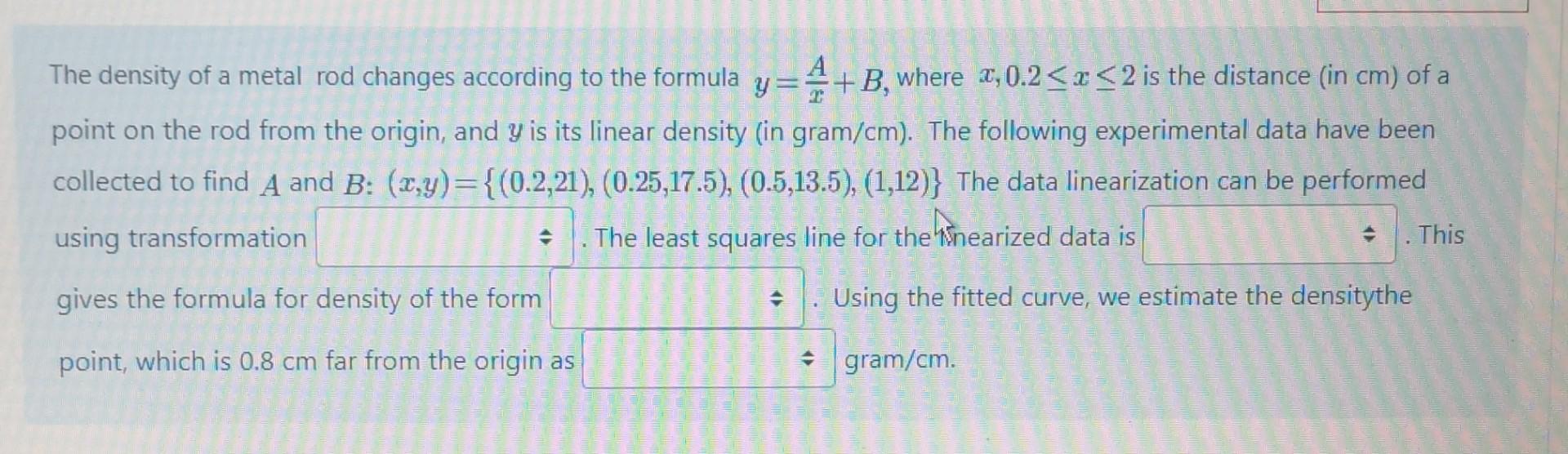 Solved The density of a metal rod changes according to the | Chegg.com