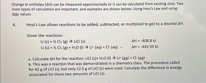 Solved Change in enthalpy (AH) can be measured | Chegg.com