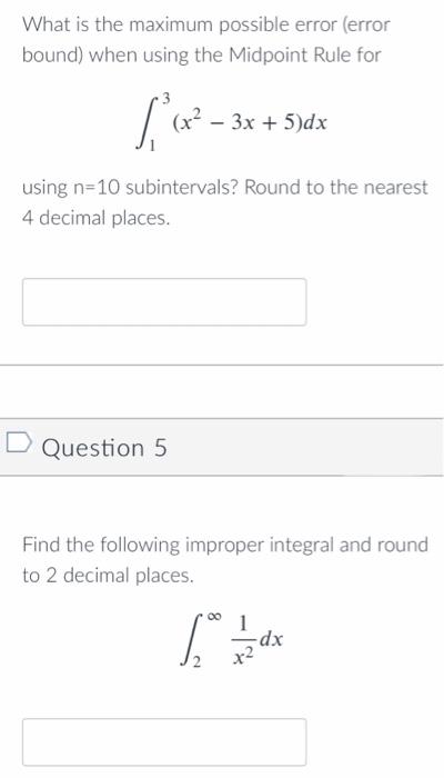 Solved What is the maximum possible error (error bound) when | Chegg.com