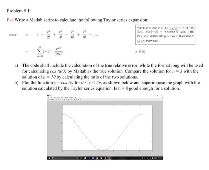 Solved Problem #1: P-1 Write a Matlab script to calculate | Chegg.com