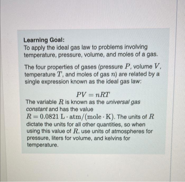 Solved Learning Goal: To apply the ideal gas law to problems | Chegg.com