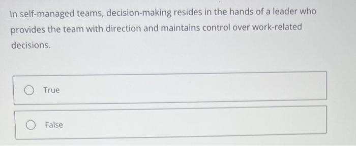 Solved In teams, members share or rotate leadership | Chegg.com