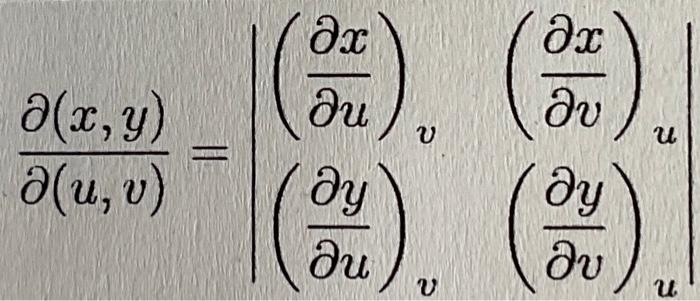 Solved Show, by definition of Jacobian, the chain | Chegg.com