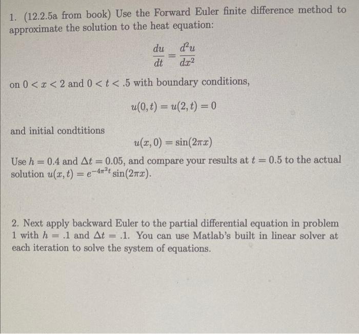 1. (12.2.5a from book) Use the Forward Euler finite | Chegg.com
