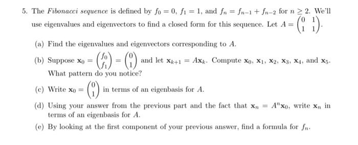 5. The Fibonacci sequence is defined by f0=0,f1=1, | Chegg.com