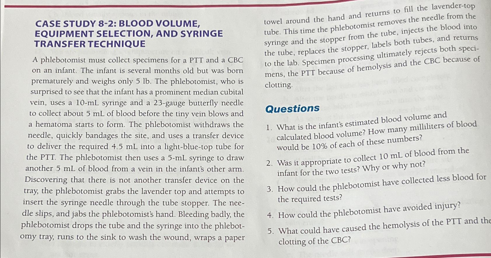 Solved CASE STUDY 8-2: BLOOD VOLUME, EQUIPMENT SELECTION, | Chegg.com