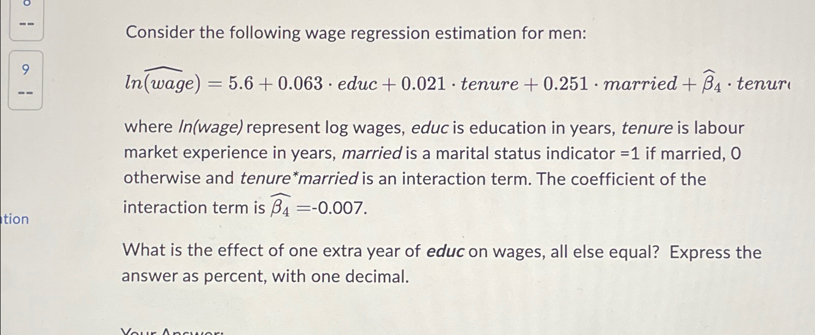 Consider the following wage regression estimation for | Chegg.com
