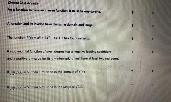 Solved Choose True or False For a function to have an | Chegg.com