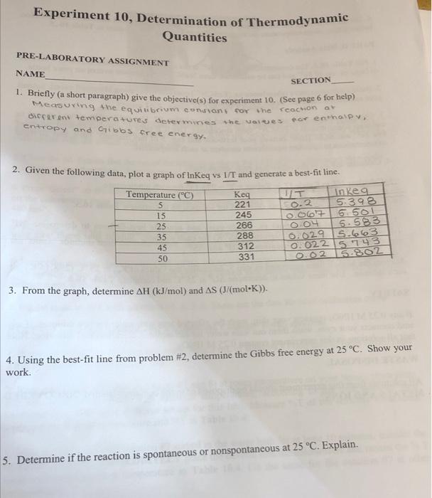 Solved Experiment 10, Determination of Thermodynamic | Chegg.com