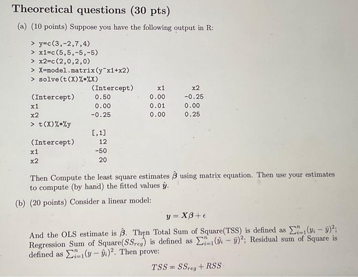 Solved Theoretical questions (30 pts) (a) (10 points) | Chegg.com