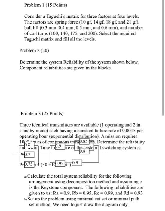 Solved Problem 1 (15 Points) Consider a Taguchi's matrix for | Chegg.com