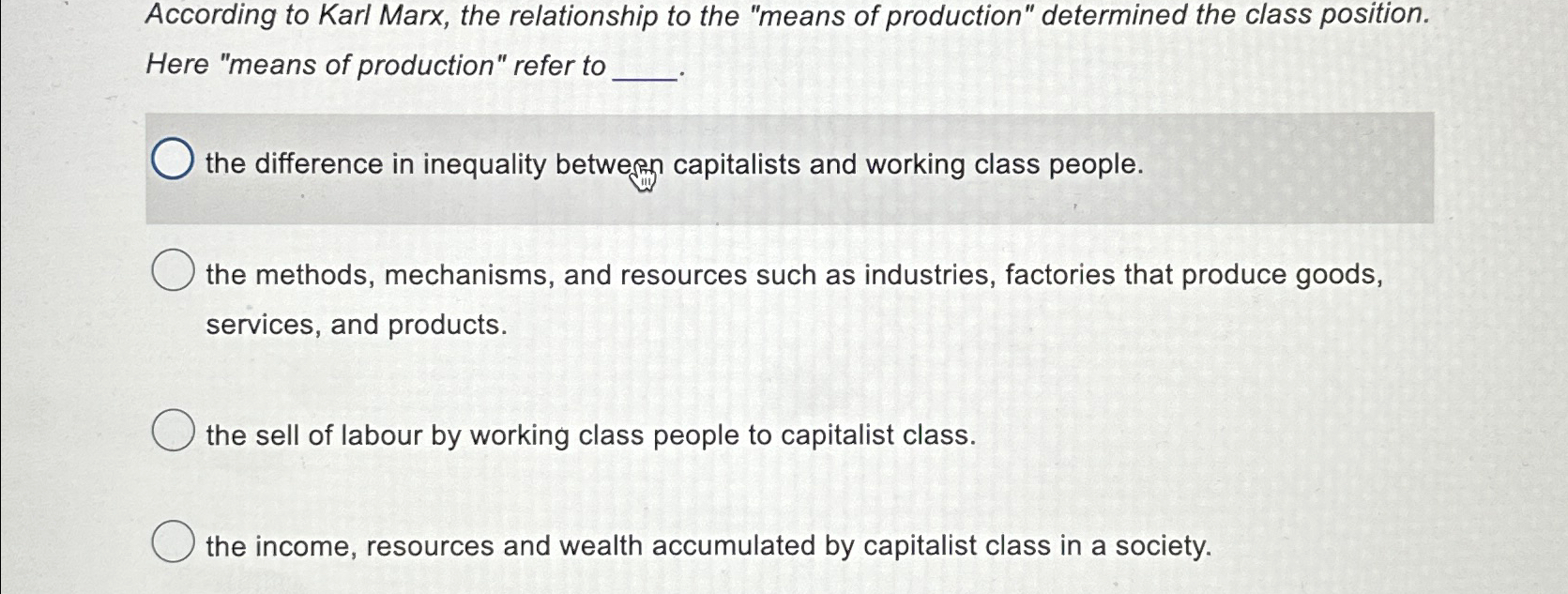Solved According to Karl Marx, the relationship to the | Chegg.com
