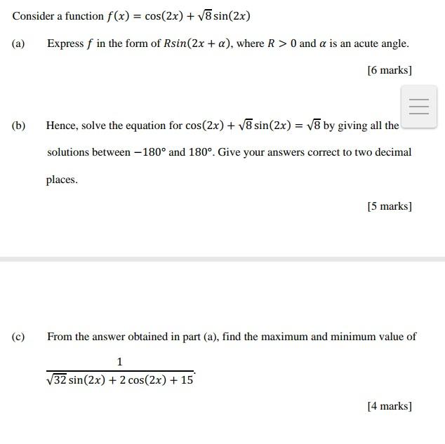 Consider a function f(x)=cos(2x)+8sin(2x) (a) Express | Chegg.com