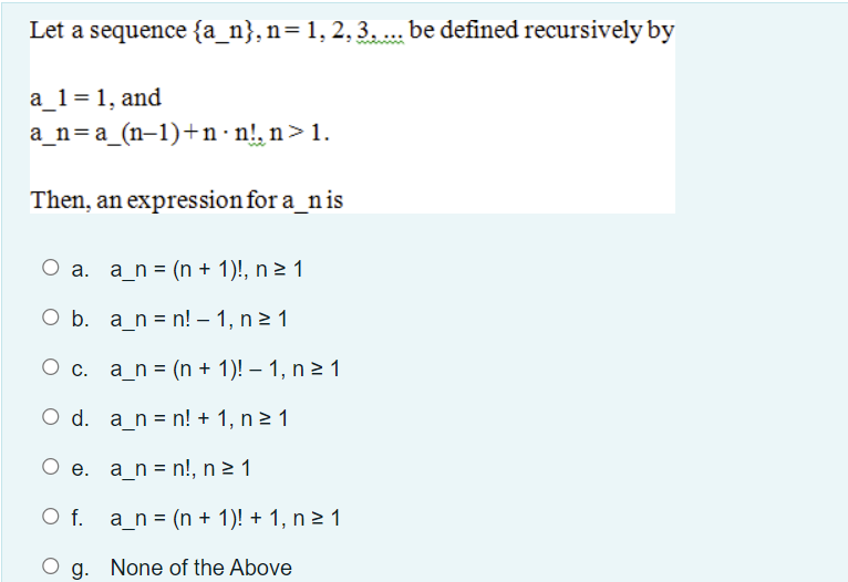 Solved Let a sequence {a∩},n=1,2,3,dots be defined | Chegg.com