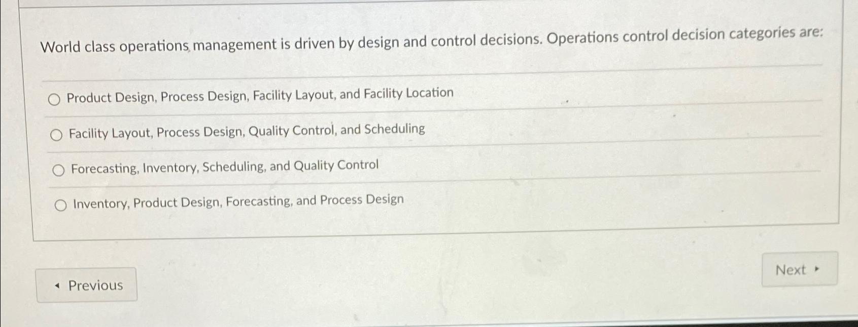 Solved World class operations, management is driven by | Chegg.com