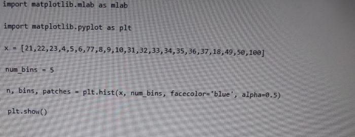 Solved import matplotlib.mlab a5 mlab import | Chegg.com