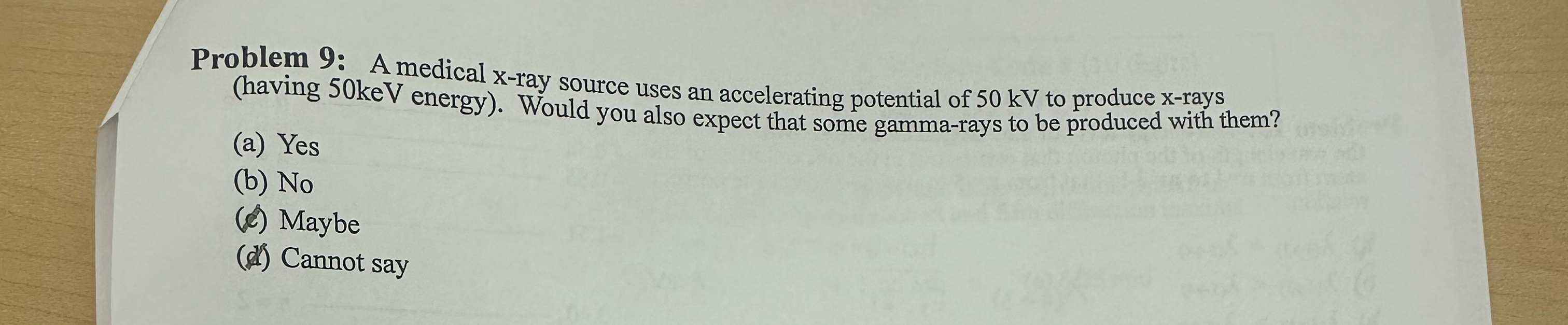 Solved Problem 9: A medical x-ray source uses an | Chegg.com